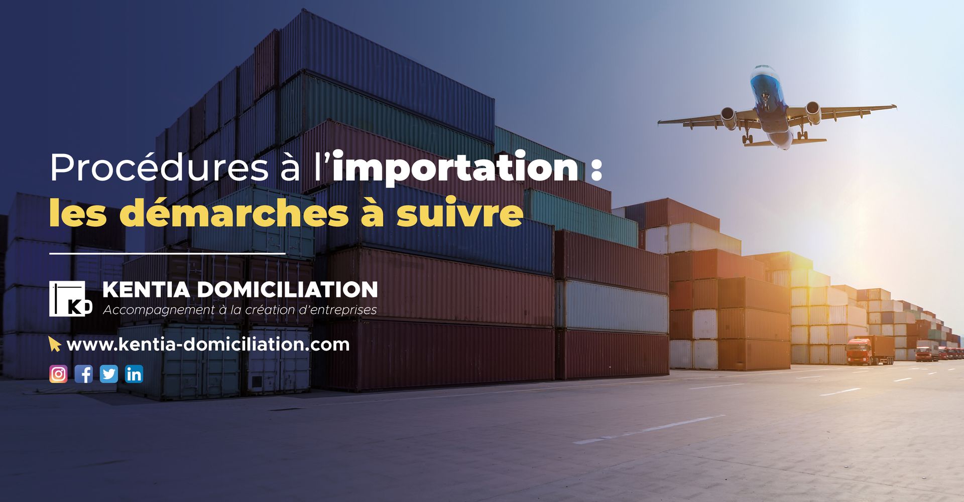 Procédures à l'importation : les démarches à suivre | Entreprendre et ...